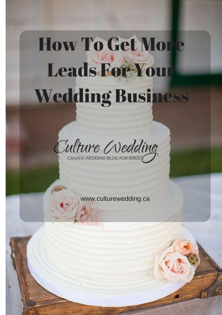 How To Get More Leads For Your Wedding Business