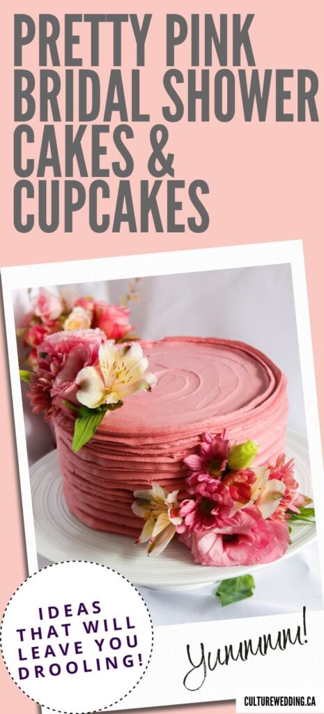 15 Pretty Pink Bridal Shower Cake And Cupcakes