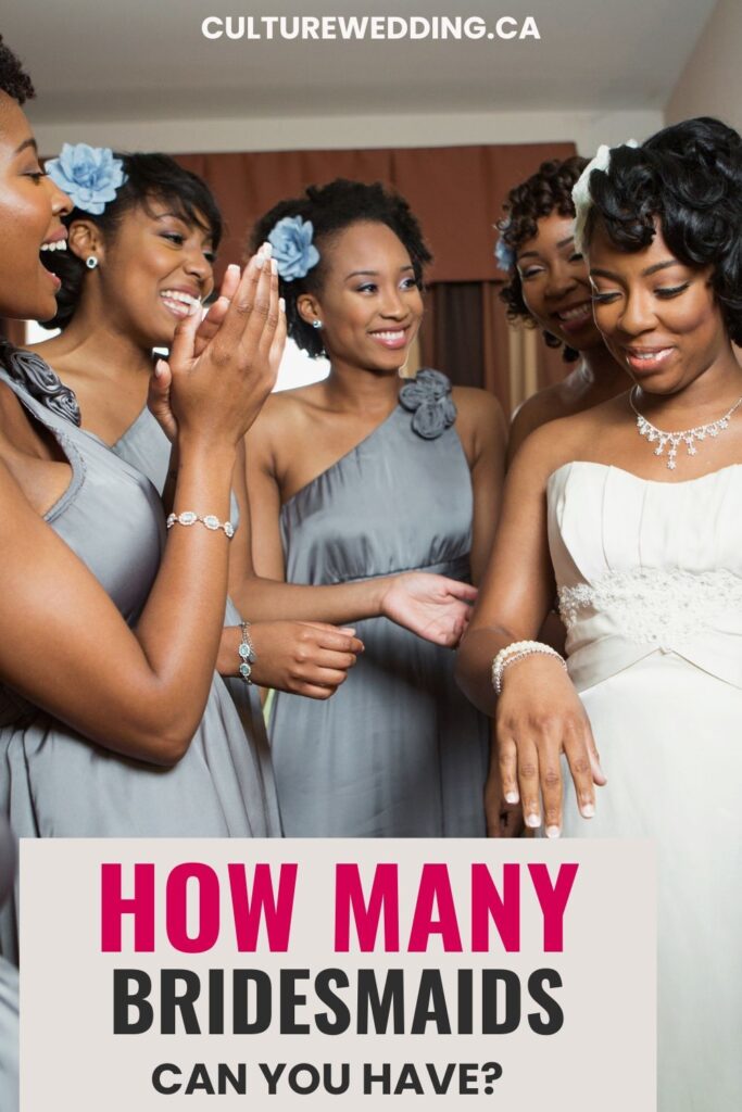 How Many Bridesmaids Should I Have? You Will Be Shocked!