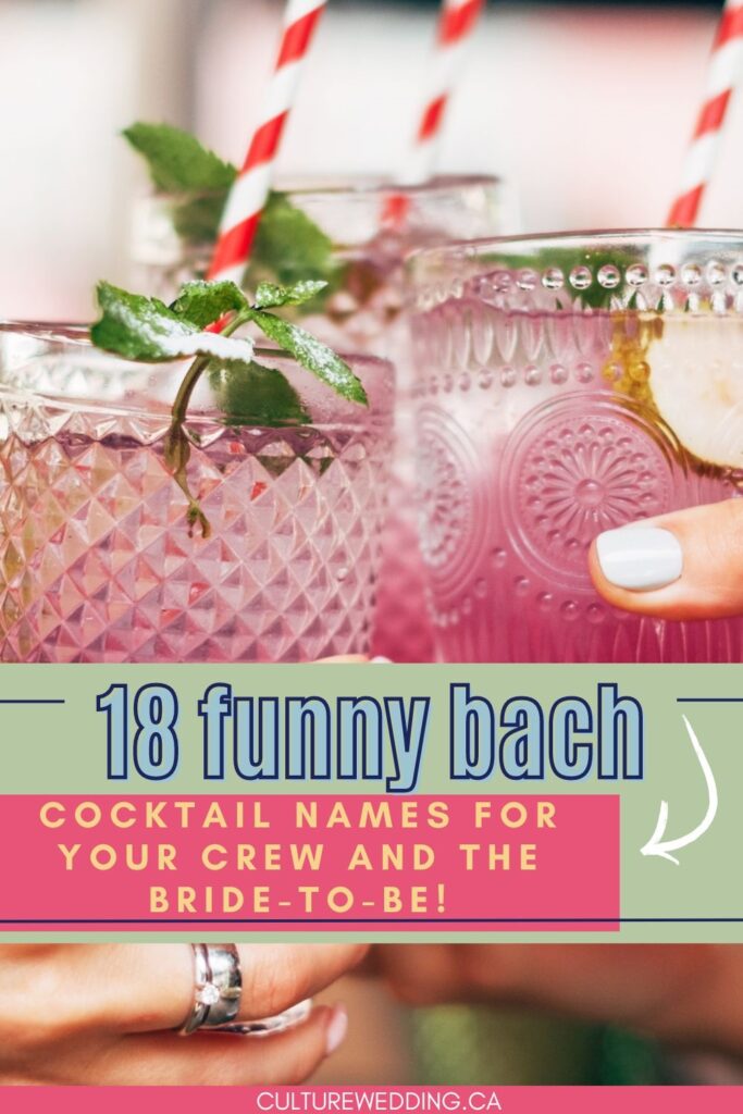 18 Funny Bachelorette Cocktail Names For Your Party